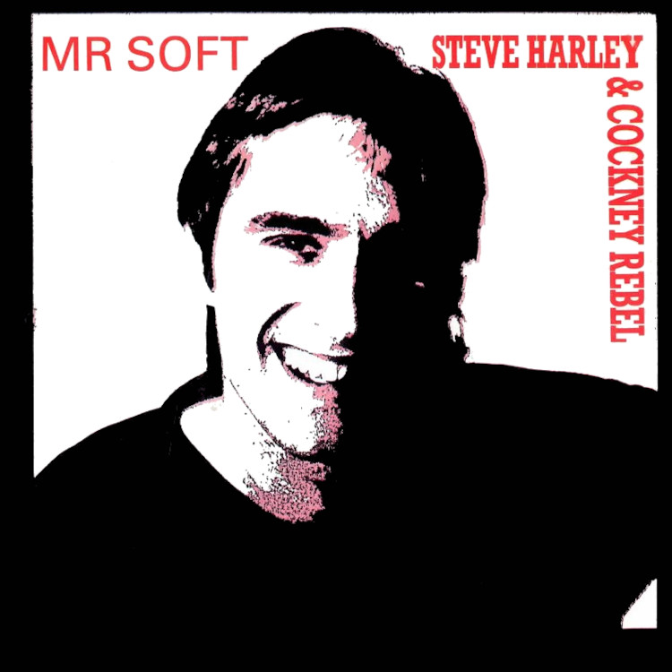 Mr. Soft (1974) – Steve Harley & Cockney Rebel Discography Website